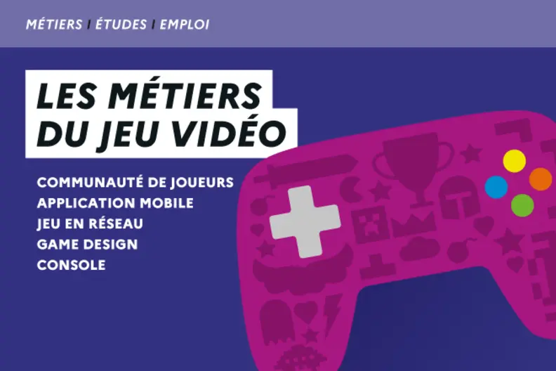 Jeu vidéo : métiers et formations | Livre - Kiosque